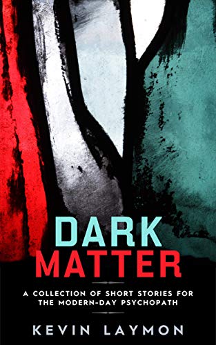 Dark Matter: A Collection of Short Stories for the Modern-Day ...