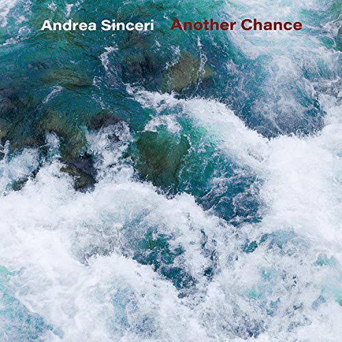 Play Another Chance by Andrea Sinceri on Amazon Music Unlimited