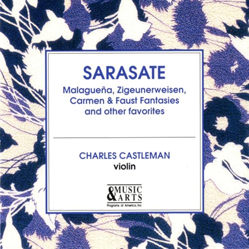 Play Sarasate Violin Favorites by Charles Castleman on Amazon Music ...