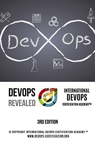 DEVOPS REVEALED: The Only Book, You Can Simply Learn DevOps, 3rd ...