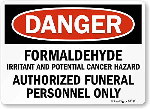 SmartSign S-7286-PL-14 "Danger: Formaldehyde, Potential Cancer Hazard ...