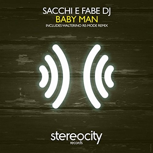 Amazon.com: Baby Man : Sacchi & Fabe DJ: Digital Music