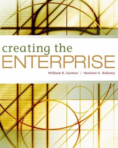 Creating the Enterprise (with Small Business Videos Printed Access Card): Gartner, William B ...