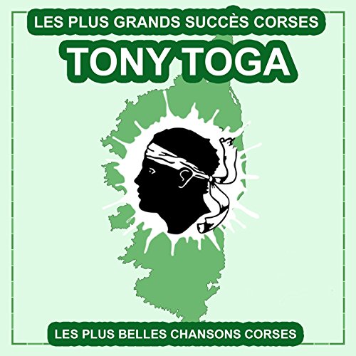 Play Les plus belles chansons Corses (Les plus belles chansons Corses ...