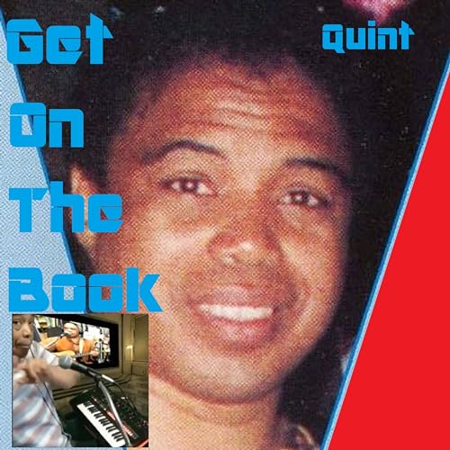 Play Get On The Book by Quint Williams on Amazon Music
