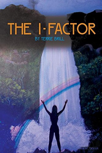 The I-Factor: Brill, Terrie: 9781943955701: Amazon.com: Books