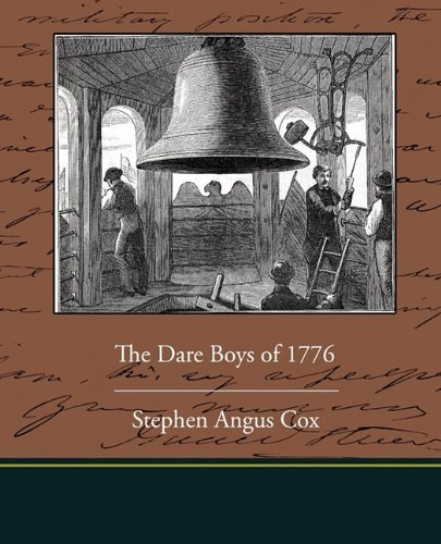 Buy The Dare Boys of 1776 Book Online at Low Prices in India | The Dare ...