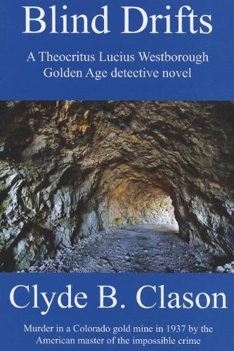 Blind Drifts by Clyde B Clason (2012-07-15): Clyde B. Clason: Amazon ...