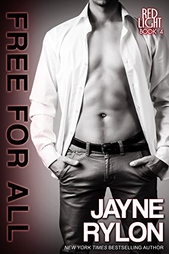 Free For All (Red Light Book 4) - Kindle edition by Rylon, Jayne ...