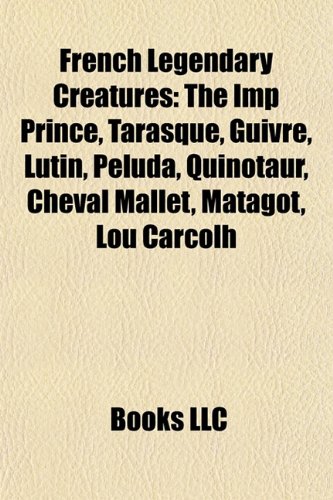 Amazon.co.jp: French Legendary Creatures : 本