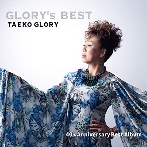 Amazon MusicでTAEKO GLORYのGLORY's BEST〜TAEKO GLORY 40th Anniversary Best ...