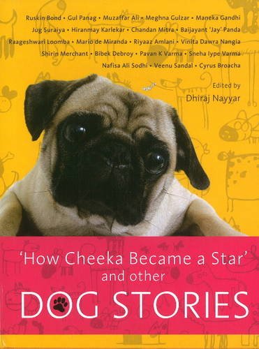 Buy How Cheeka Became a Star: & Other Dog Stories Book Online at Low ...