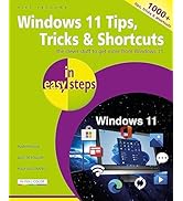 Windows 11 Tips, Tricks & Shortcuts in easy steps: 1000+ tips, tricks ...
