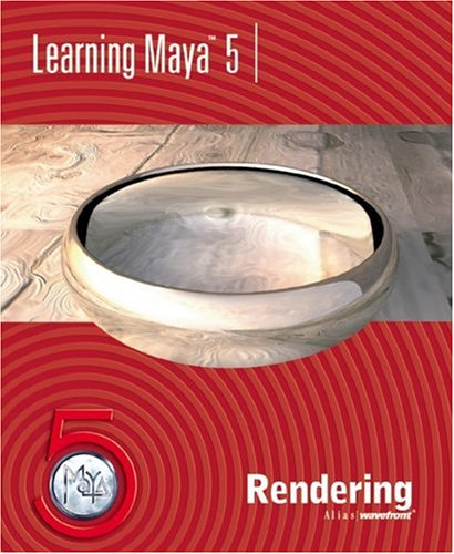 Learning MayaTM 5: Rendering (Learning Maya 5): Amazon.co.uk: Alias ...