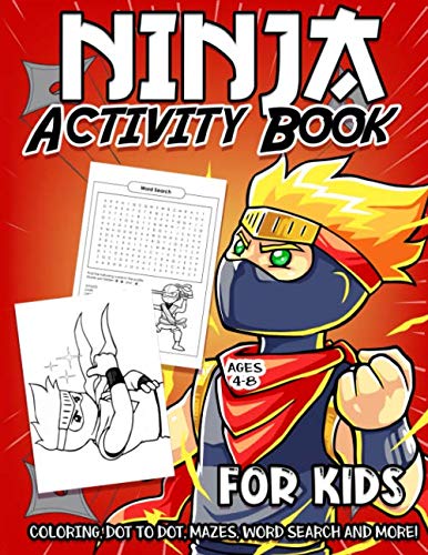 Ninja Activity Book for Kids Ages 4-8: A Fun Kid Workbook Game For ...
