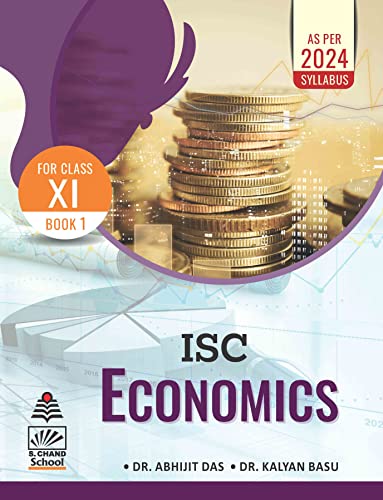 ISC Economics Book 1 Class 11 eBook : Dr. Abhijit Das & Dr. Kalyan Basu ...