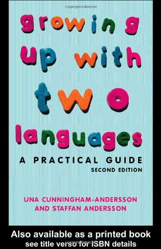 Amazon.com: Growing Up with Two Languages: A Practical Guide 2nd ...