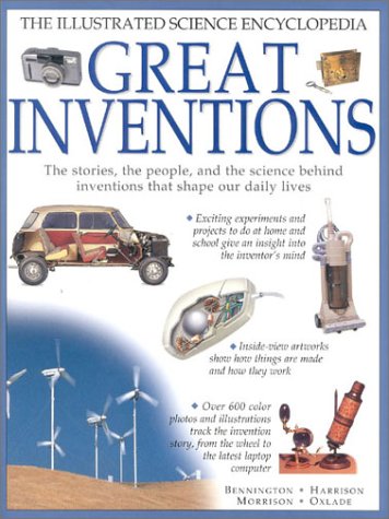 Great Inventions: The Illustrated Science Encyclopedia (Illustrated ...
