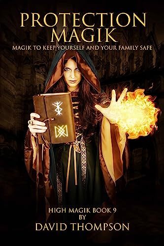 Protection Magik: Magik to keep yourself and your family safe (High ...
