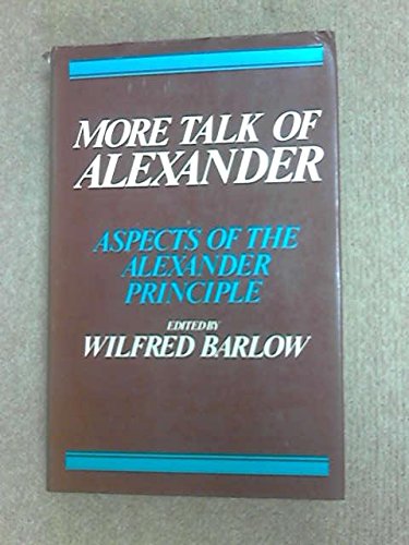 More Talk of Alexander: Aspects of the Alexander Principle: Dr Wilfred ...