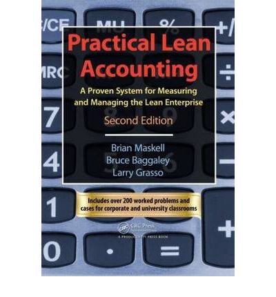 [(Practical Lean Accounting: A Proven System for Measuring and Managing ...