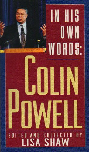 In His Own Words: Colin Powell: Colin Powell, Lisa Shaw: 9780399522246 ...