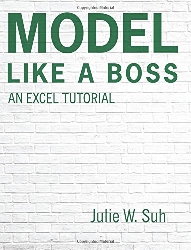 Buy Model Like a Boss: An Excel Tutorial Book Online at Low Prices in ...