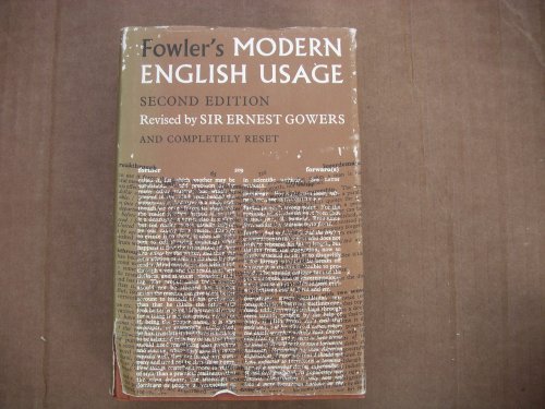 FOWLER'S MODERN ENGLISH USAGE SECOND EDITION: SIR ERNEST GOWERS: Amazon ...