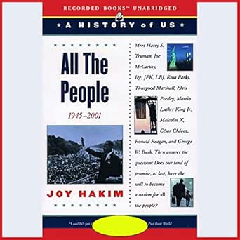 All the People: A History of US, Book 10 (Audio Download): Joy Hakim ...