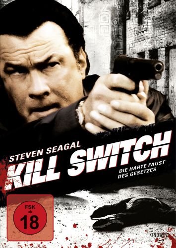 Kill Switch: Amazon.de: Seagal, Steven, Dignard, Holly, Campbell ...