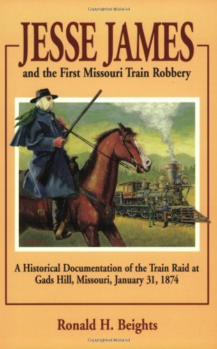 Amazon.com: Jesse James and the First Missouri Train Robbery: A ...