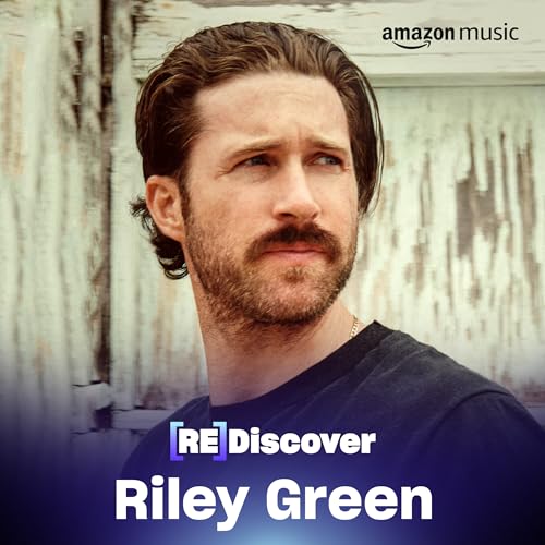 Amazon Music UnlimitedでREDISCOVER Riley Greenプレイリストを再生する