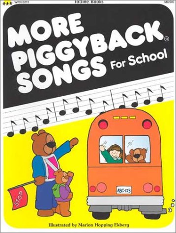 More Piggyback Songs for School: McKinnon, Elizabeth, Ekberg, Marion ...