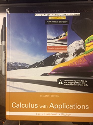 Calculus with Applications Annotated Instructor's Edition 11th Edition ...