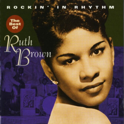 Play Rockin' In Rhythm - The Best Of Ruth Brown by Ruth Brown on Amazon ...