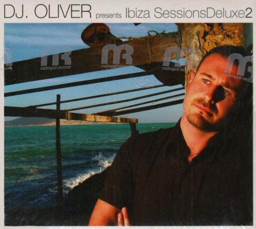 Ibiza Sessions De Luxe 2: DJ Oliver: Amazon.in: Music}
