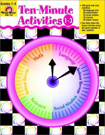 Ten-Minute Activities, Grades 1-3: Publishers, Evan Moor Educational ...