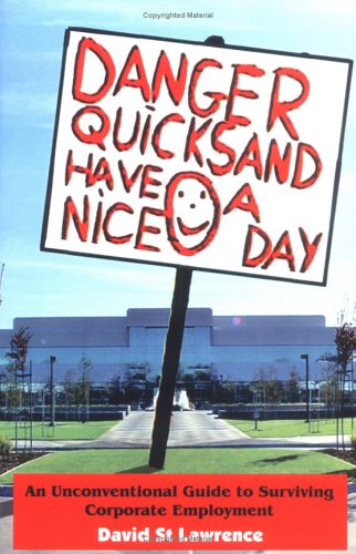 Danger Quicksand - Have A Nice Day- An unconvential guide to surviving ...