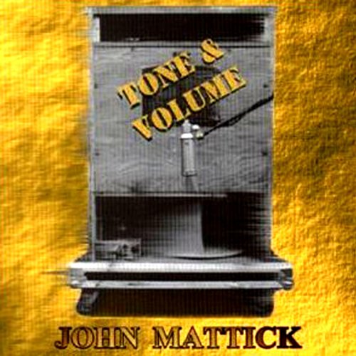 Amazon.com: Tone + Volume : John Mattick: Digital Music