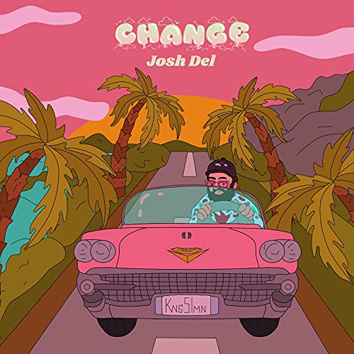 Change de Josh Del en Amazon Music Unlimited
