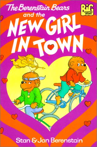 Buy The Berenstain Bears and the New Girl in Town (Berenstain Bears ...