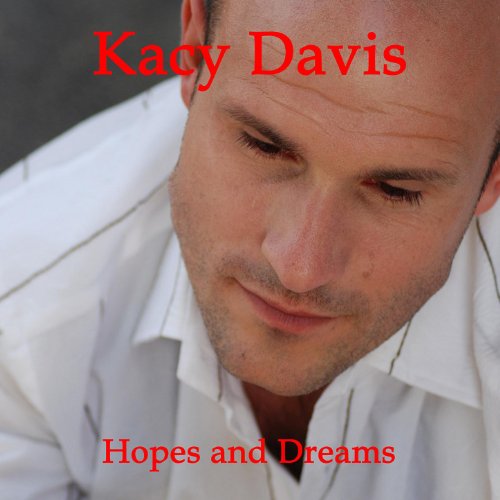 Amazon MusicでKacy DavisのHopes And Dreamsを再生する