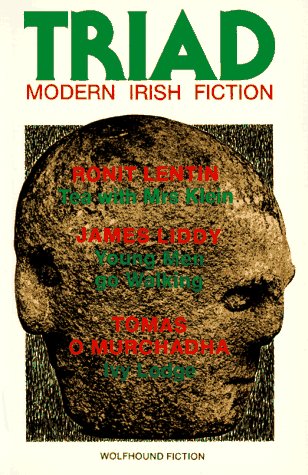 Triad: Modern Irish Fiction: Amazon.co.uk: Lenin, Ronit, Liddy, James ...