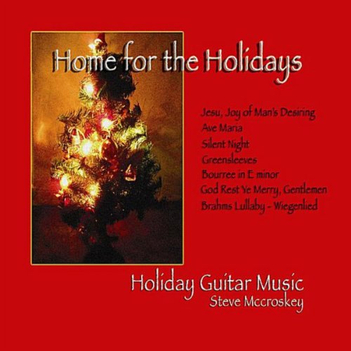 Amazon.com: Home for the Holidays : Steve Mccroskey: Digital Music