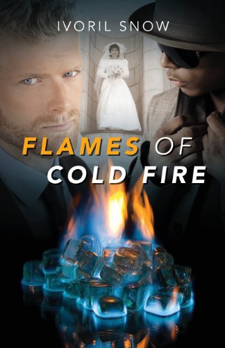 Book review of Flames of Cold Fire - Readers' Favorite: Book Reviews ...