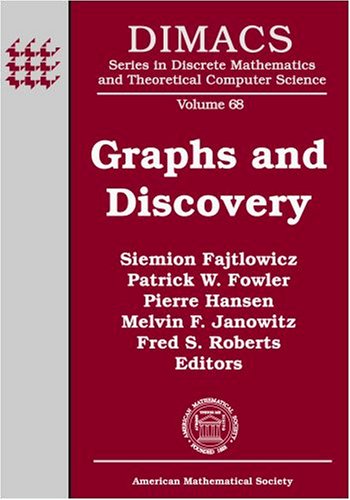 Graphs and Discovery: Vol. 69 (Series in Discrete Mathematics and ...