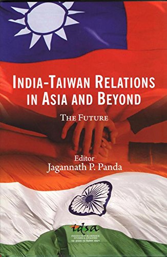India-Taiwan Relations in Asia and Beyond: The Future | Amazon.com.br