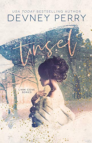 Tinsel (Lark Cove Book 4) - Kindle edition by Perry, Devney. Literature ...