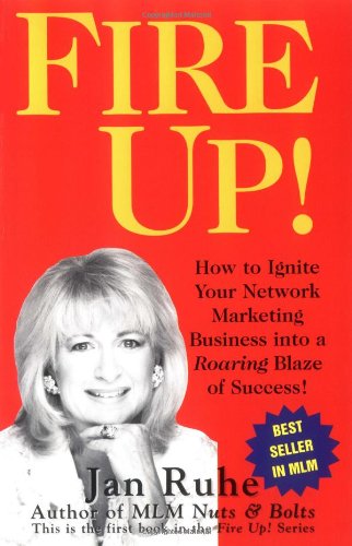 Fire Up!: Ruhe, Jan, Fogg, John, Fogg, John: 9780963425973: Amazon.com ...