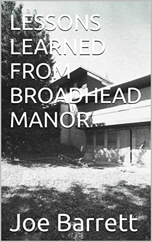 Amazon.com: LESSONS LEARNED FROM BROADHEAD MANOR eBook : Barrett, Joe ...